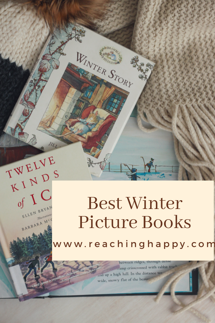 We are sharing our favorite Winter Themed Picture Books | Reaching Happy