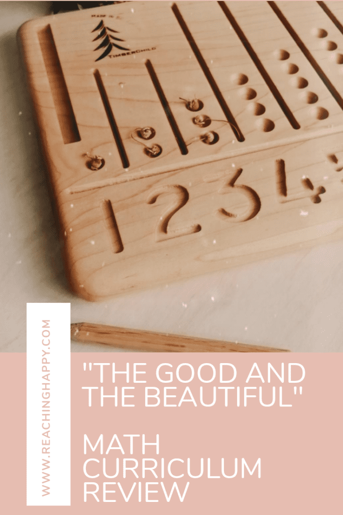 The Good and the Beautiful Math Curriculum Review | Reaching Happy