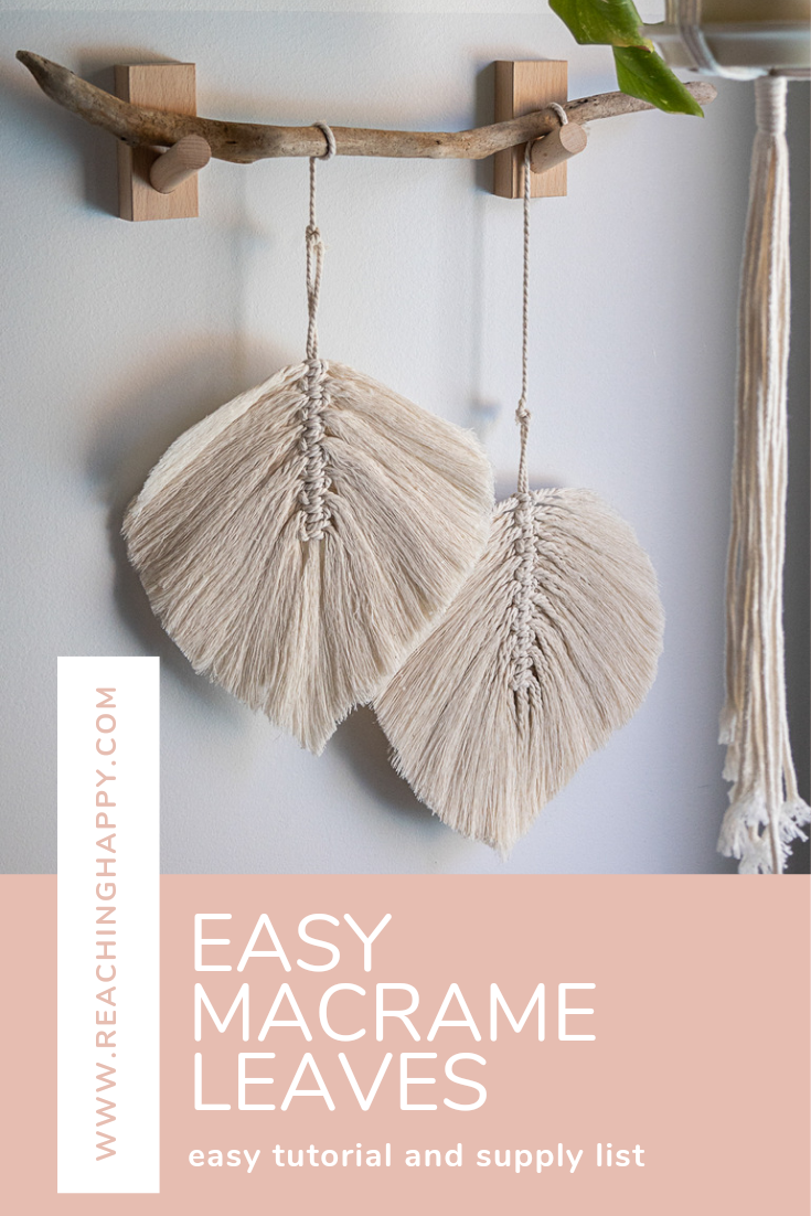 Easy DIY Macrame Leaves | Reaching Happy